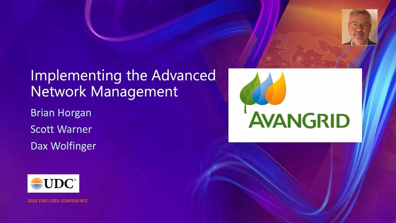 Implementing Advanced Network Management at AVANGRID | UDC Presentation