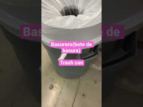 how to speak in spanish (trash can)