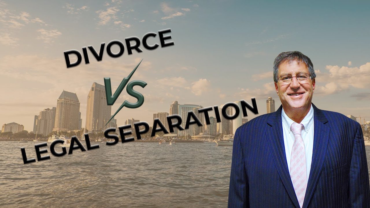 Divorce vs. Legal Separation: Explained by San Diego Family Lawyers
