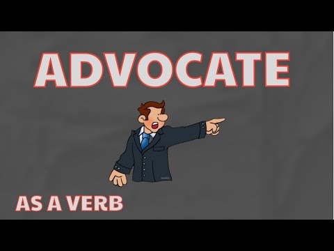 What Does ADVOCATE Means || Meanings And Definitions With Example in ENGLISH . AS A VERB