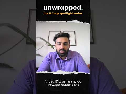 Unwrapped: What is the B in B Corp?