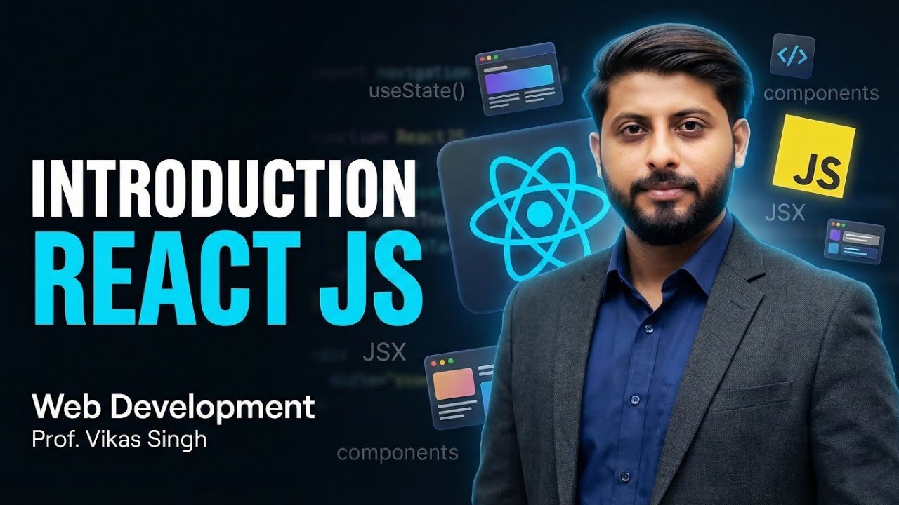1. Introduction to ReactJS by Vikas Singh in Hindi Web Development