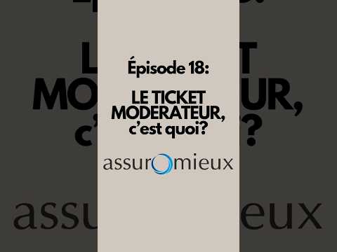 Connaissiez-vous le ticket modérateur? #ticketmoderateur