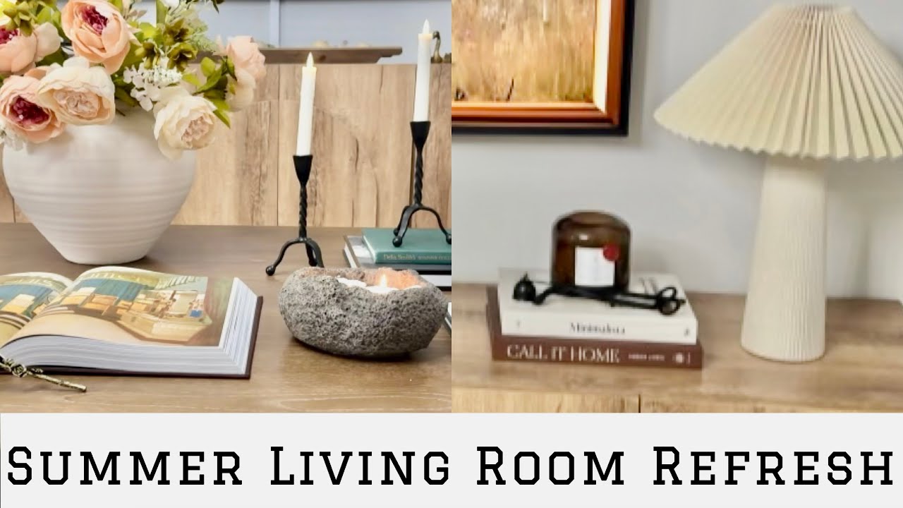 Summer Living Room Makeover | Updates That Made a BIG Difference | 2026 Living Room Refresh