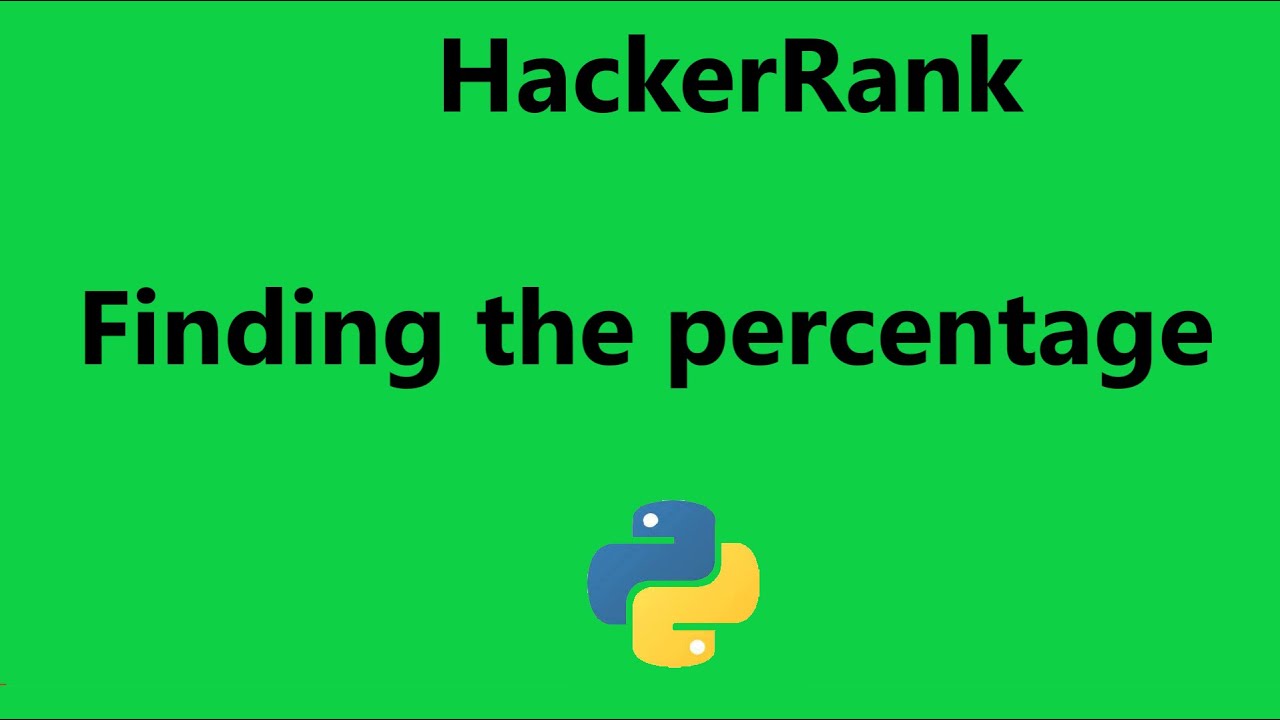 #8 Finding the percentage Hackerrank Solution Python | Hackerrank Python Solution