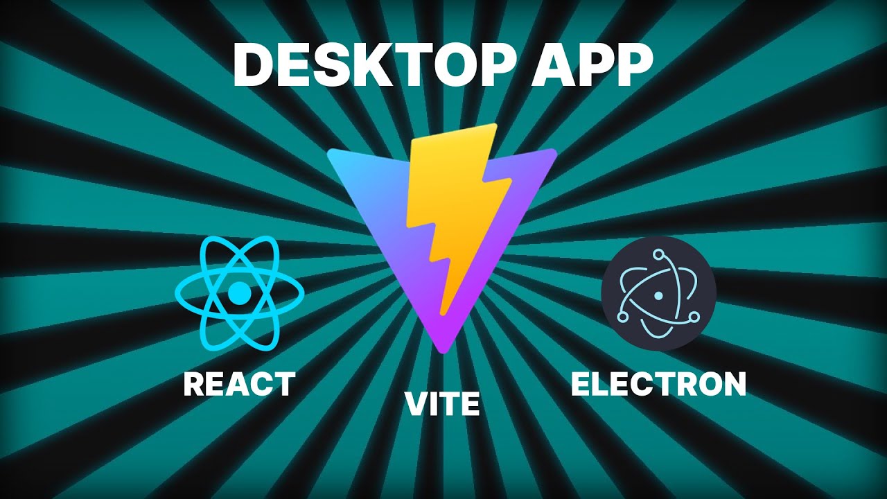 How to create Desktop App (Vite + React + Electron)