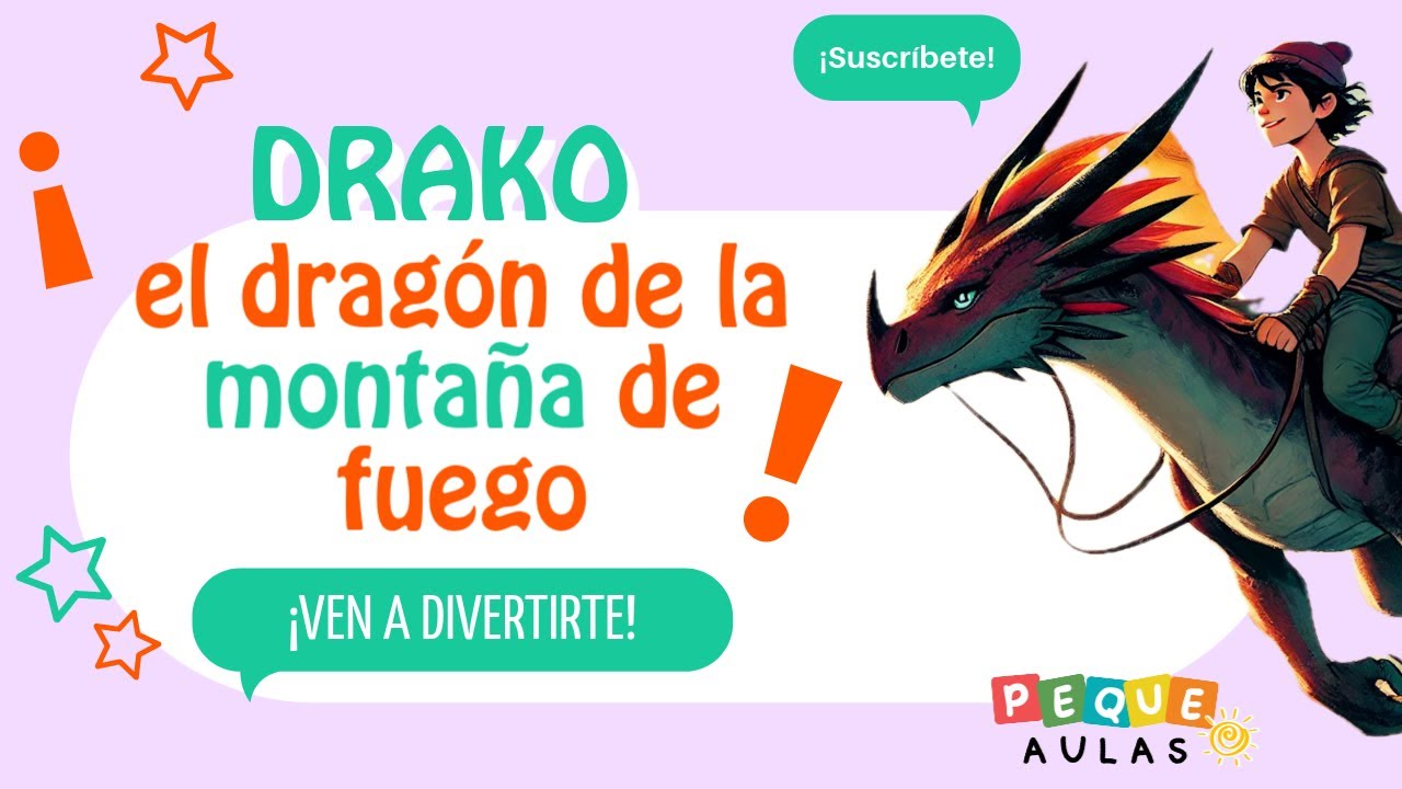 Drako el dragón de la montaña de fuego | Cuentos de dragones para niños ♡