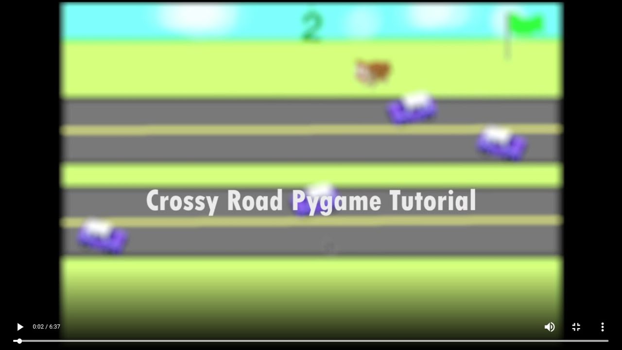 Crossy Road Pygame Tutorial | JUST PYGAME | PART 1 | Check Description