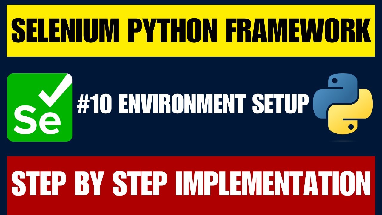 Selenium with Python Framework #10 | First Login Test with Environment File Setup