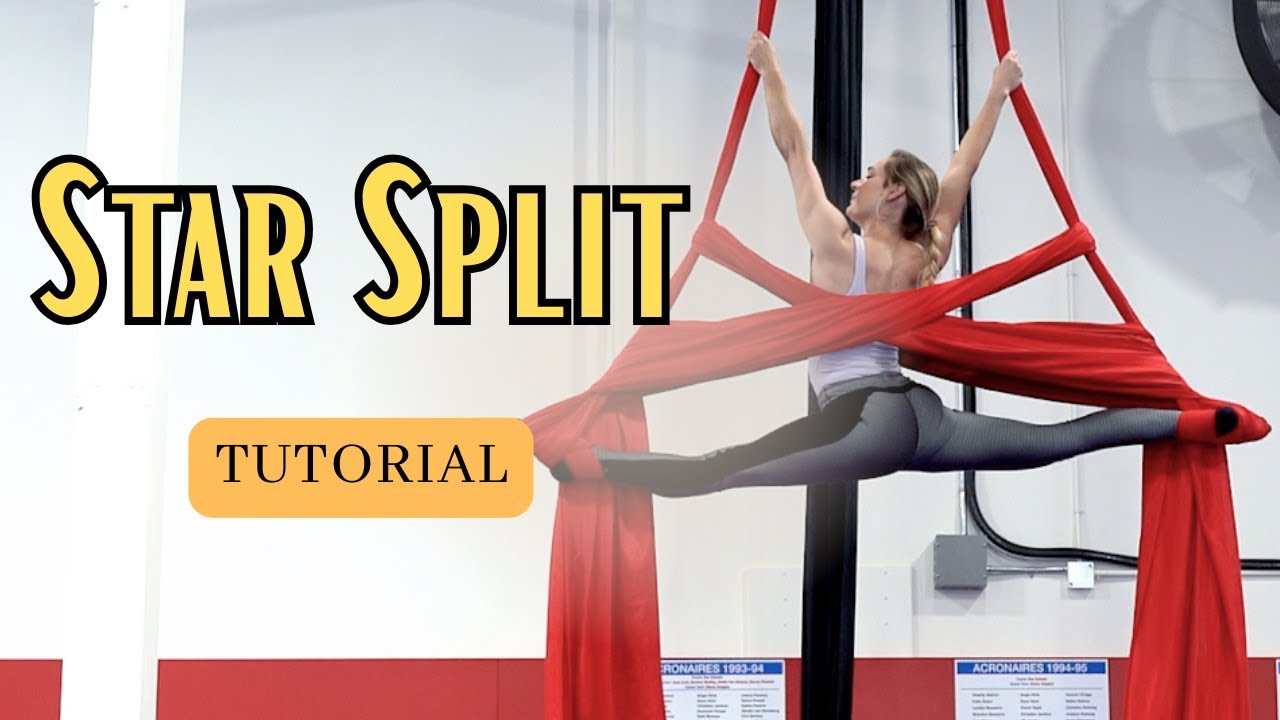Star Split | Aerial Silk Tutorial