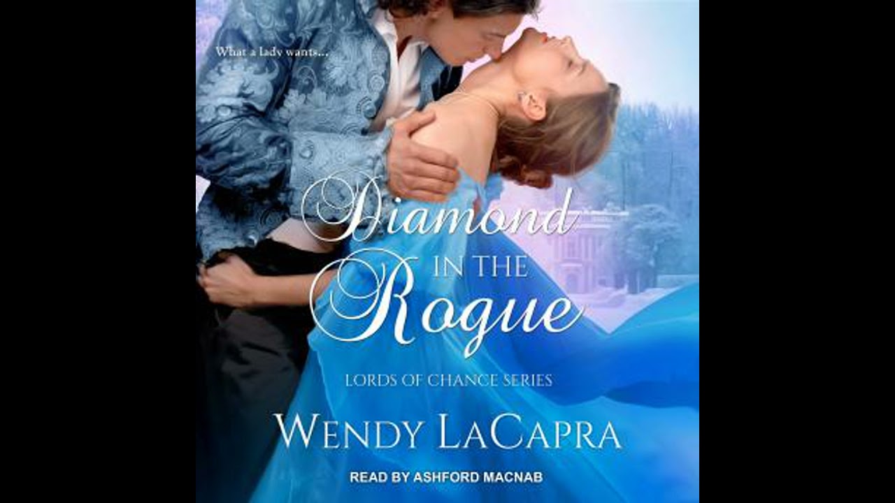 Diamond in the Rogue - Wendy Lacapra