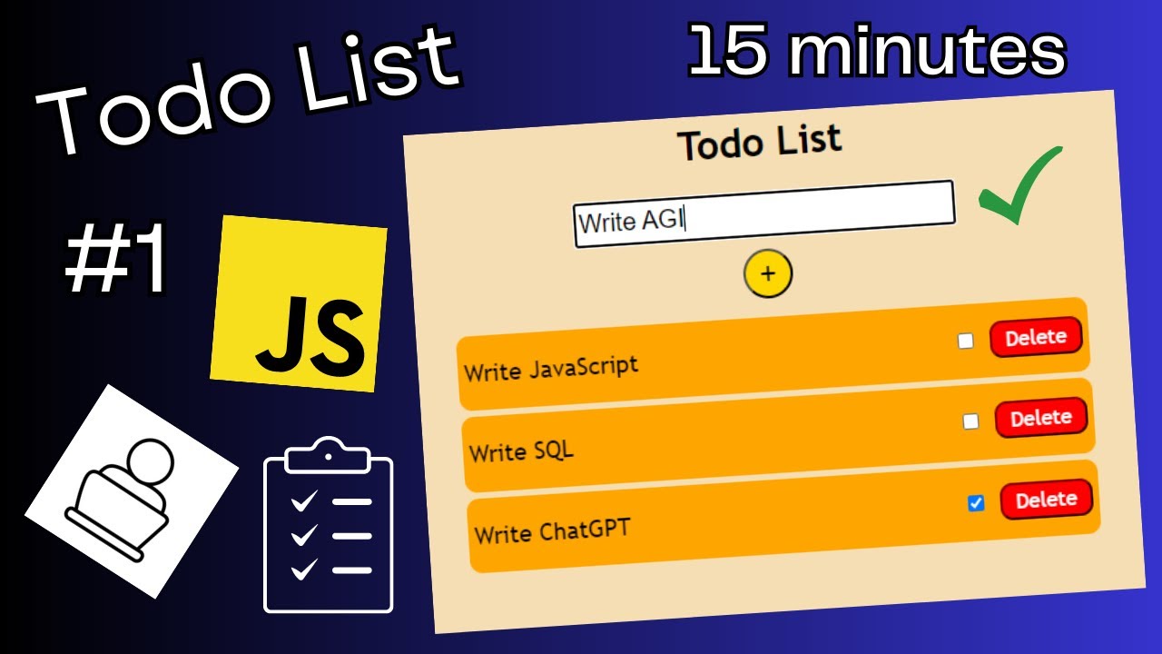 Build a Todo List app using Vanilla JavaScript under 15 minutes #1