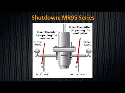 Fisher MR95 & MR98 Regulators: Installation, Startup and Shutdown