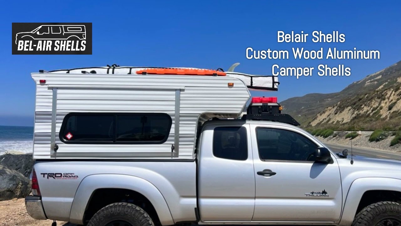 Custom Camper Shells: Belair Shells In Huntington Beach!