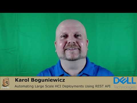 Karol Boguniewicz - Automating large scale HCI deployments programmatically using REST APIs