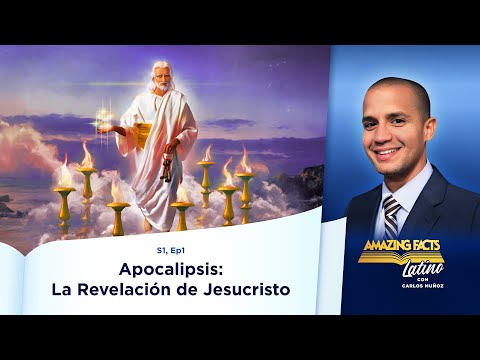 01 Apocalipsis: La Revelación de Jesucristo - Carlos Muñoz