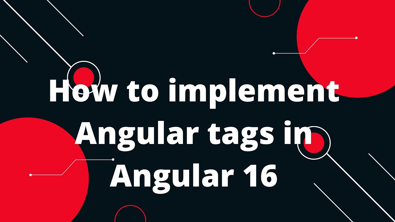 Tag Input Component for Angular ngx-chips Example | Angular 16 Tutorial