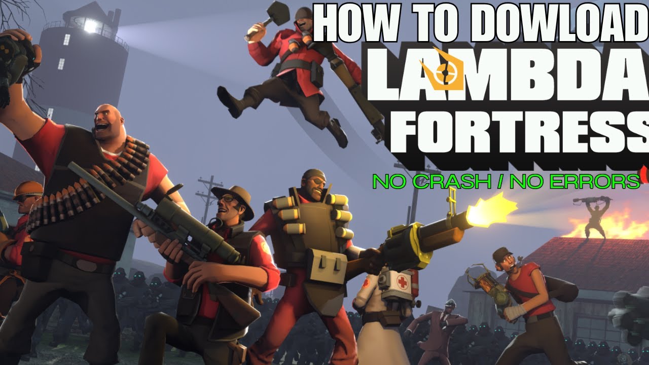 How to Download Lambda Fortress (No Crashes & Easy Install)
