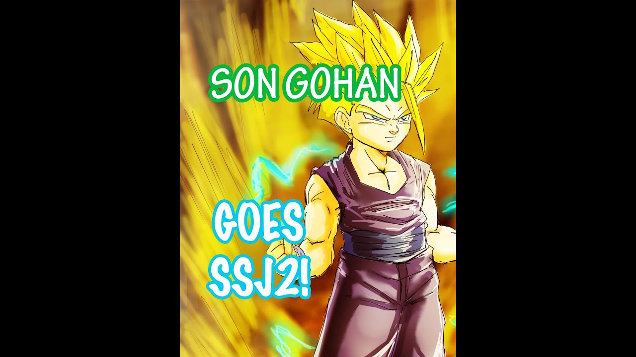 Teen Gohan Goes SSJ2