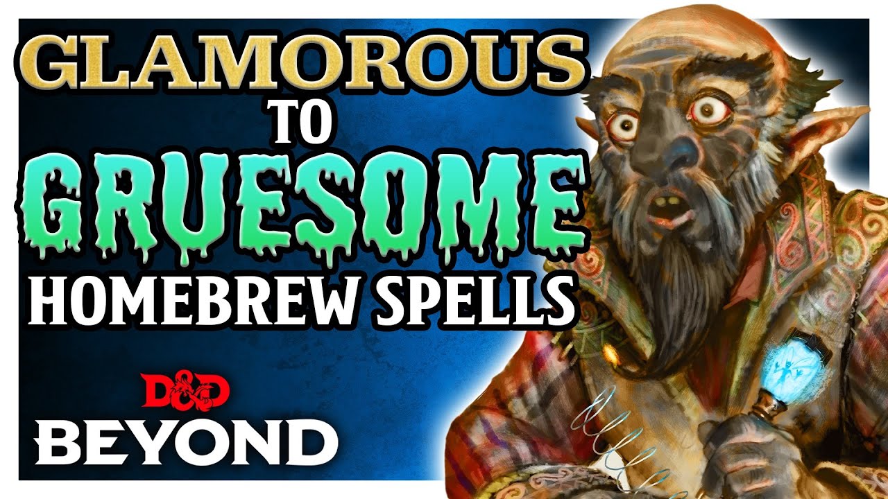 10 Homebrew Spells You Should Try! | D&D Beyond