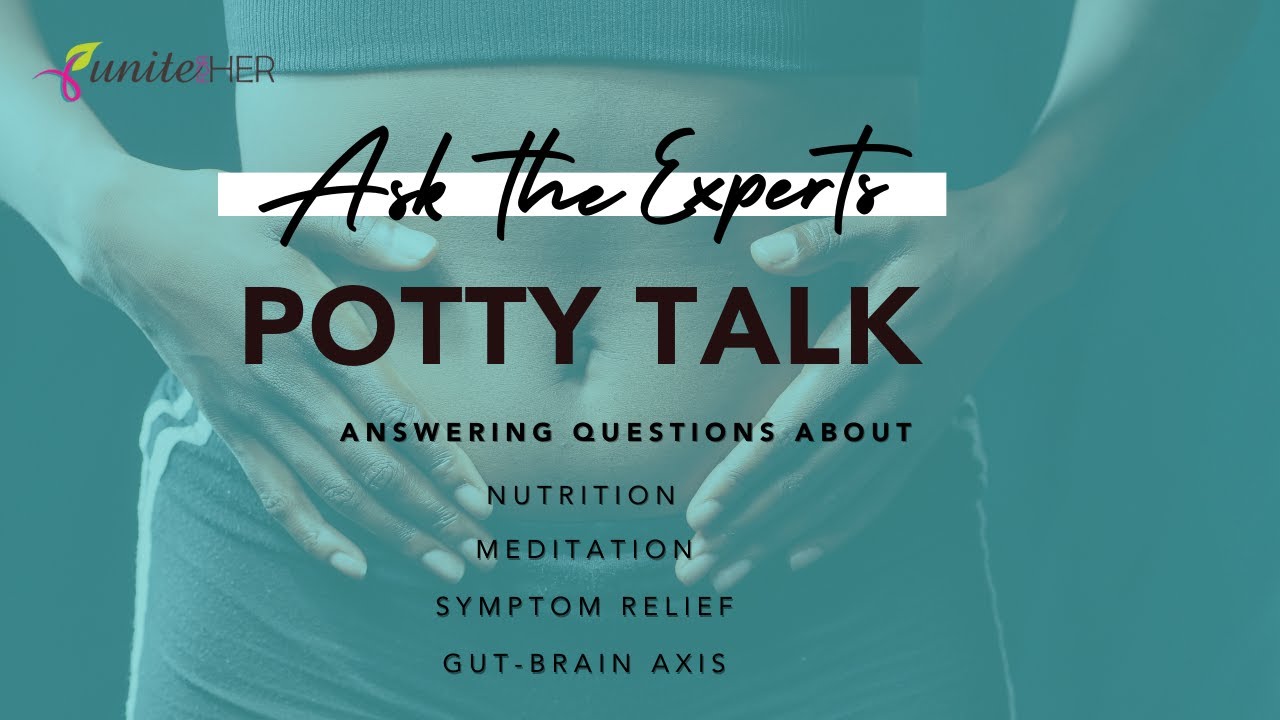 Potty Talk: All About GI Issues, Stress, and Anxiety – Unite for HER ...