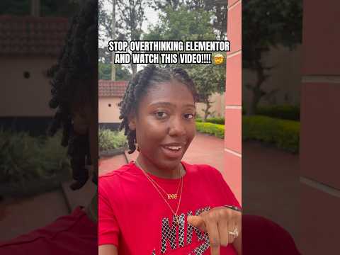 Elementor is NOT HARD!!! ๐ฉ๐พโ๐ป