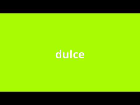 what is the meaning of dulce