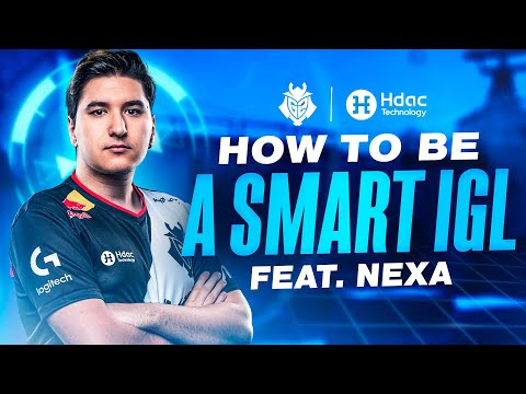 How to be a Smart CS:GO Ingame Leader feat. Nexa | G2 x Hdac