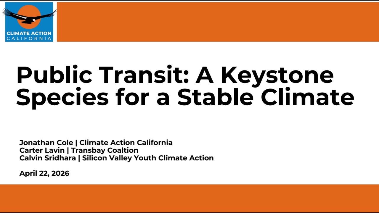 Public Transit: A Keystone Species for a Stable Climate   Webinar(2026 SF Climate Week)