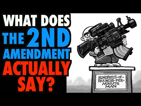 What Does The 2nd Amendment Actually Say?