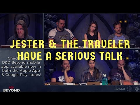 Jester and The Traveler Have an Important Talk