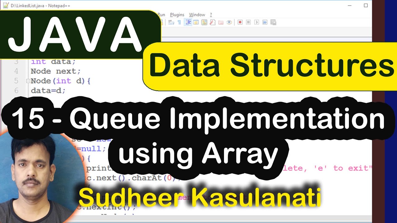 Java DS 15 - Queue Implementation using Array