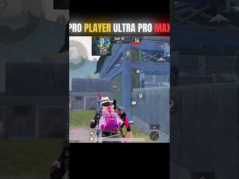 PRO PLAYER ULTRA PRO MAX💀🎮#pubgmobile#bgmi #funnyshorts #proplayer