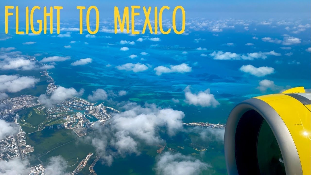 Flight to Cancún | Mexico 