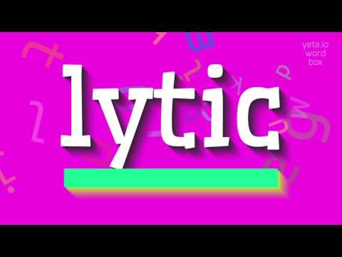 How to say "lytic"! (High Quality Voices)