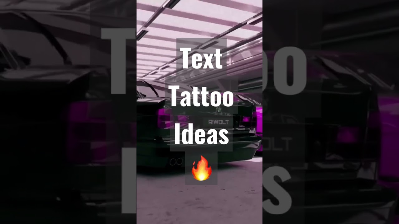 Text Tattoo Ideas | Pt. 1