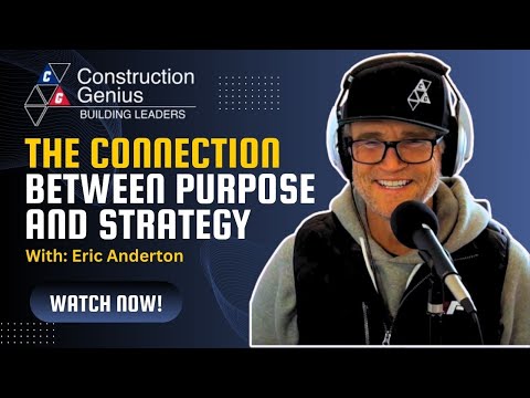 The Connection Between Purpose and Strategy | Eric Anderton