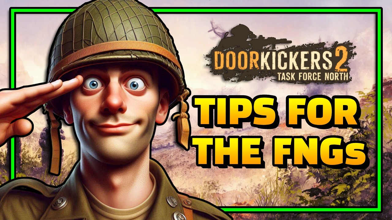 Doorkickers 2: 10 ESSENTIAL Tips For Beginners & FNGs!