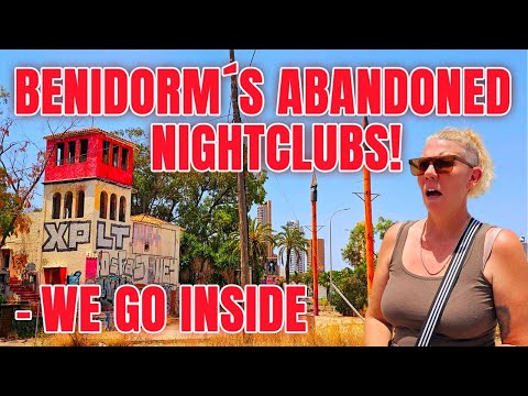 Benidorm - ABANDONED NIGHTLIFE STRIP - What happened here and what´s it like inside?