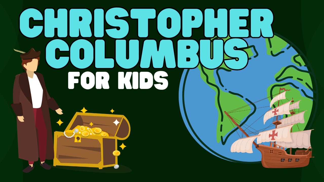 Christopher Columbus for Kids | Learn about his life and what actually happened on his adventures