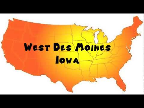 How to Say or Pronounce USA Cities — West Des Moines, Iowa