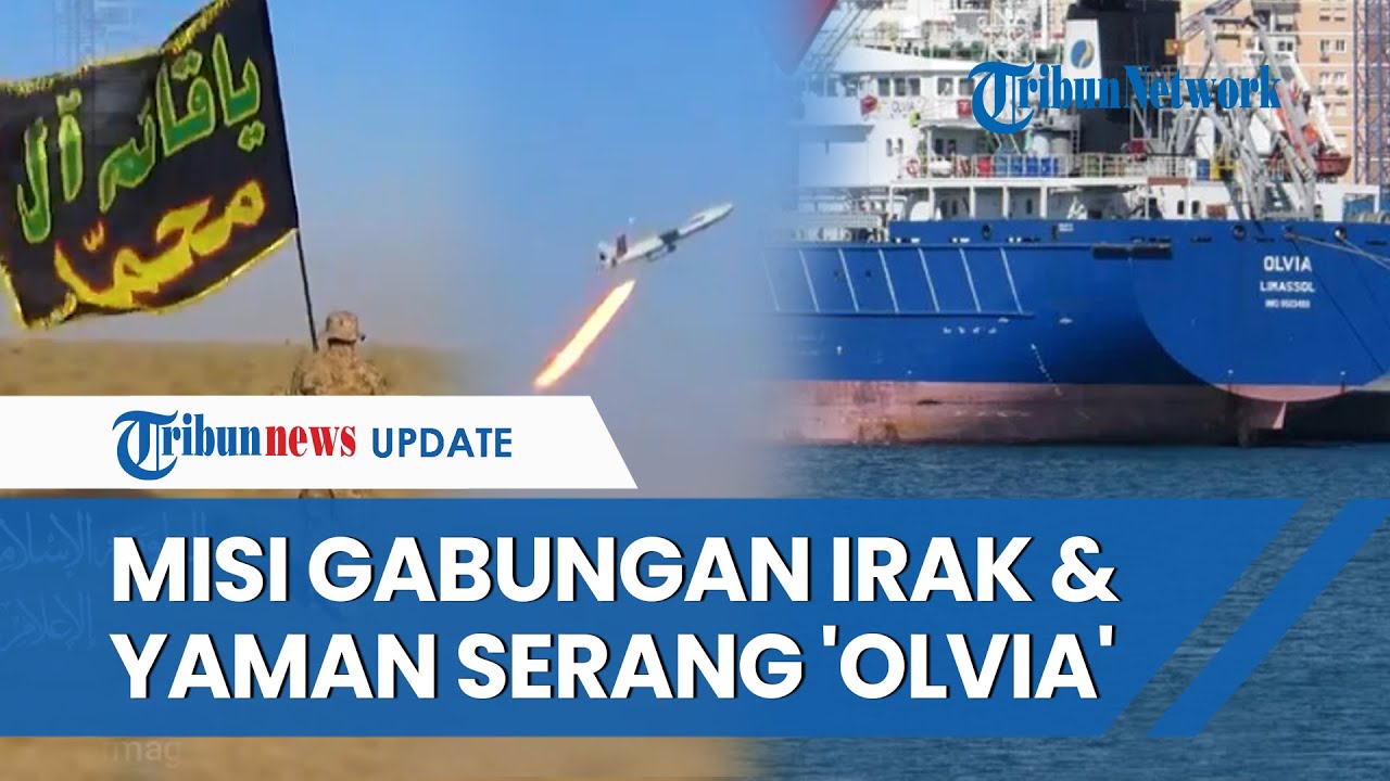 Video Detik-detik Drone Houthi-Milisi Irak Serang Kapal Olvia di Laut ...