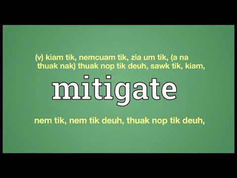 mitigate meaning in English Ngawn