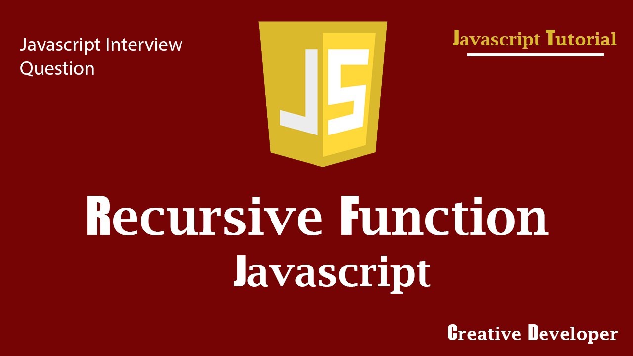 Recursive Function Javascript | Javascript Tutorial | Javascript Course