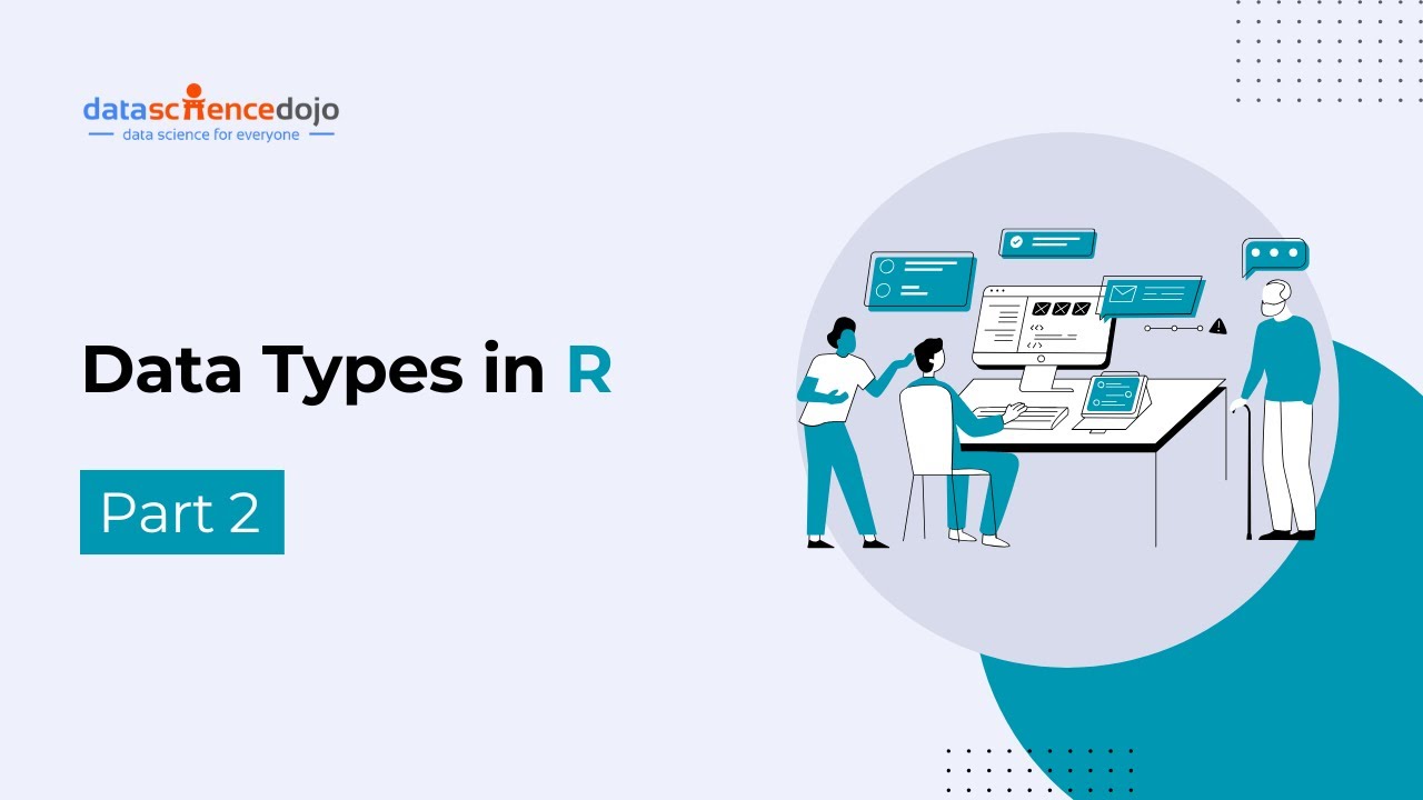 Data Types in R | Introduction to R Programming  | Part 2