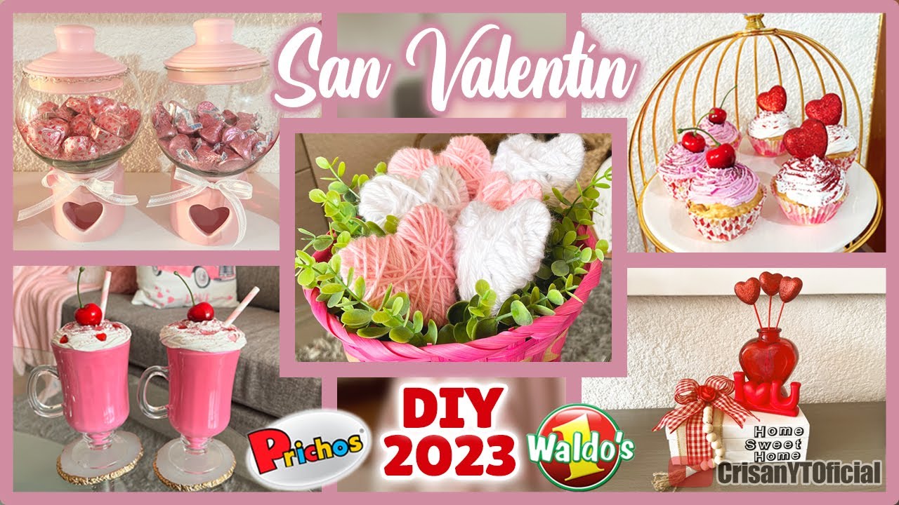 5 IDEAS PARA SAN VALENTIN DIY SAN VALENTIN | TRANSFORMANDO COSAS DE PRICHOS WALDOS | Crisan Oficial