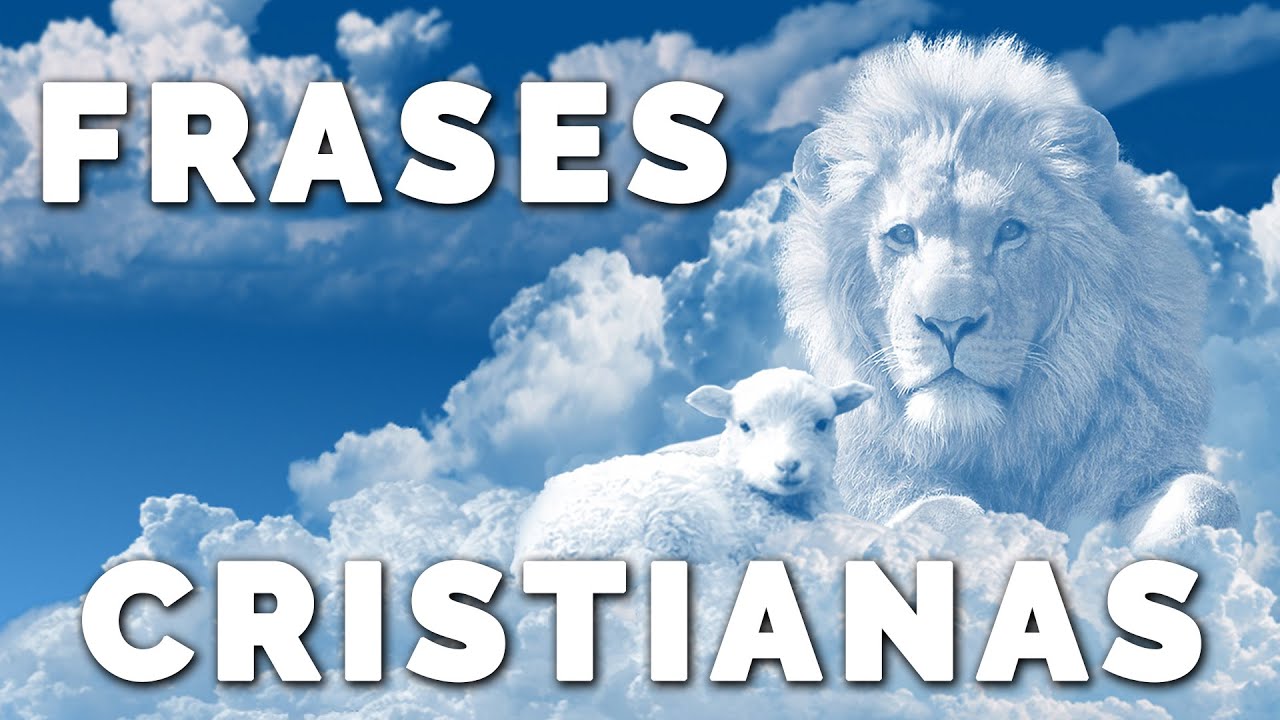 LAS MEJORES FRASES CRISTIANAS 🙌 DE FE 👩‍❤️‍👩 AMOR Y BENDICION