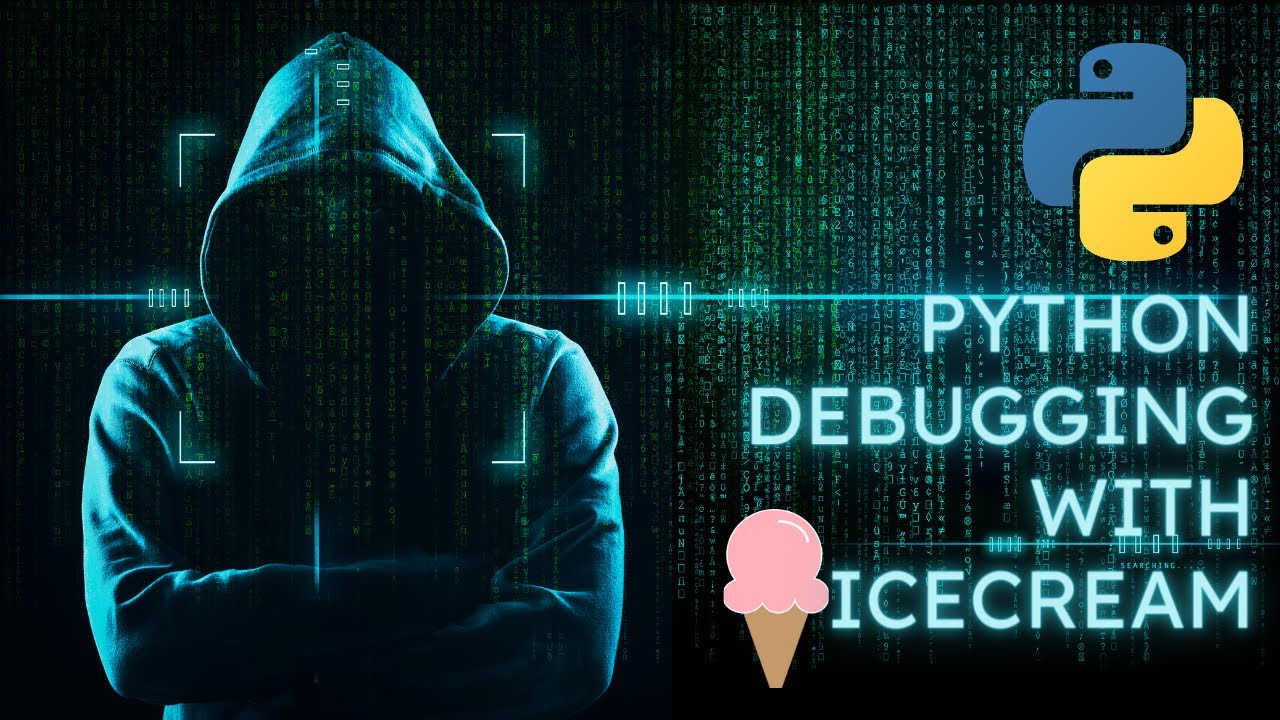 Mastering Python Debugging with IceCream: Boost Your Coding Confidence