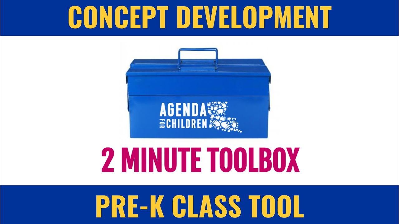 2 Minute Toolbox: (Pre K) Concept Development