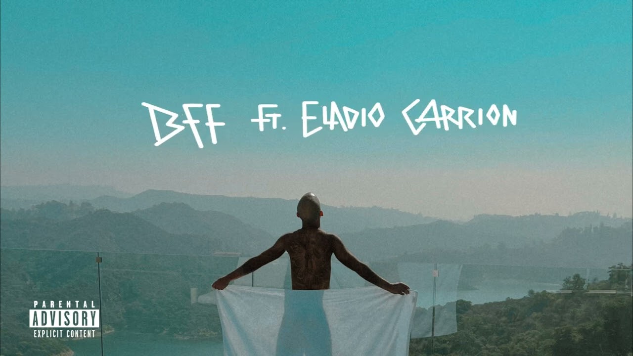 Arcangel Ft. Eladio Carrión - BFF